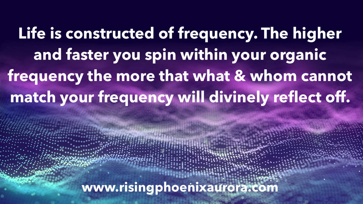 Life and Frequency – Rising Phoenix Aurora
